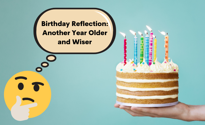 Birthday Reflection: Another Year Older and Wiser- Zachary Fenell CPV